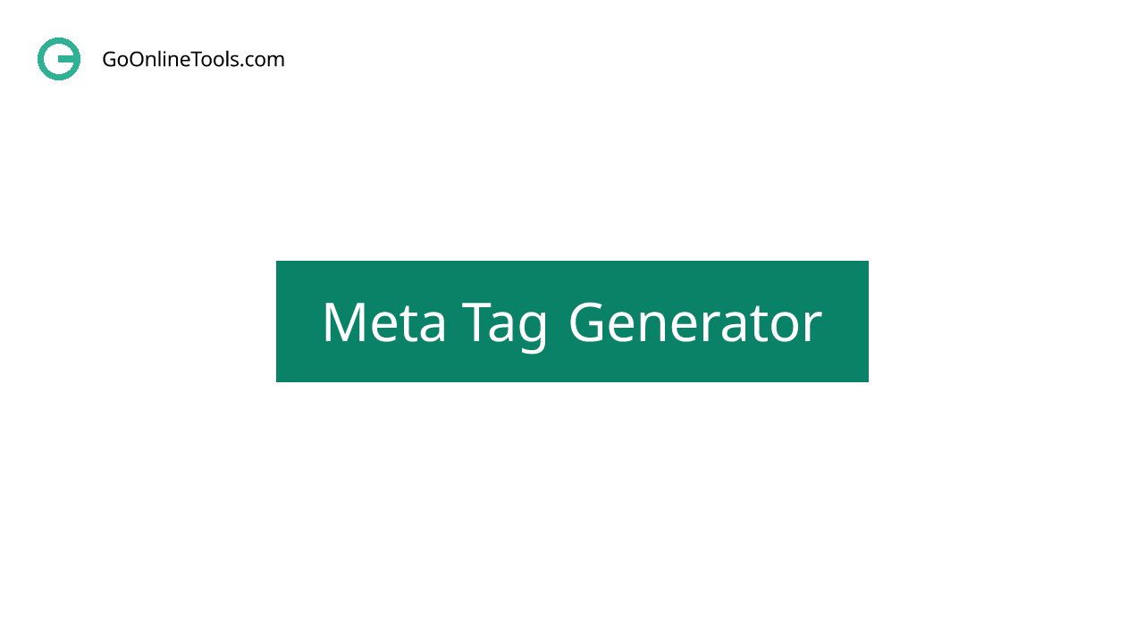Meta Tag Generator | Preview and Generate Meta Tags